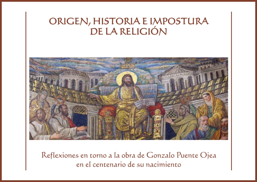 Nuevo libro colectivo sobre Gonzalo Puente Ojea: “Origen, historia e impostura de la religión ...